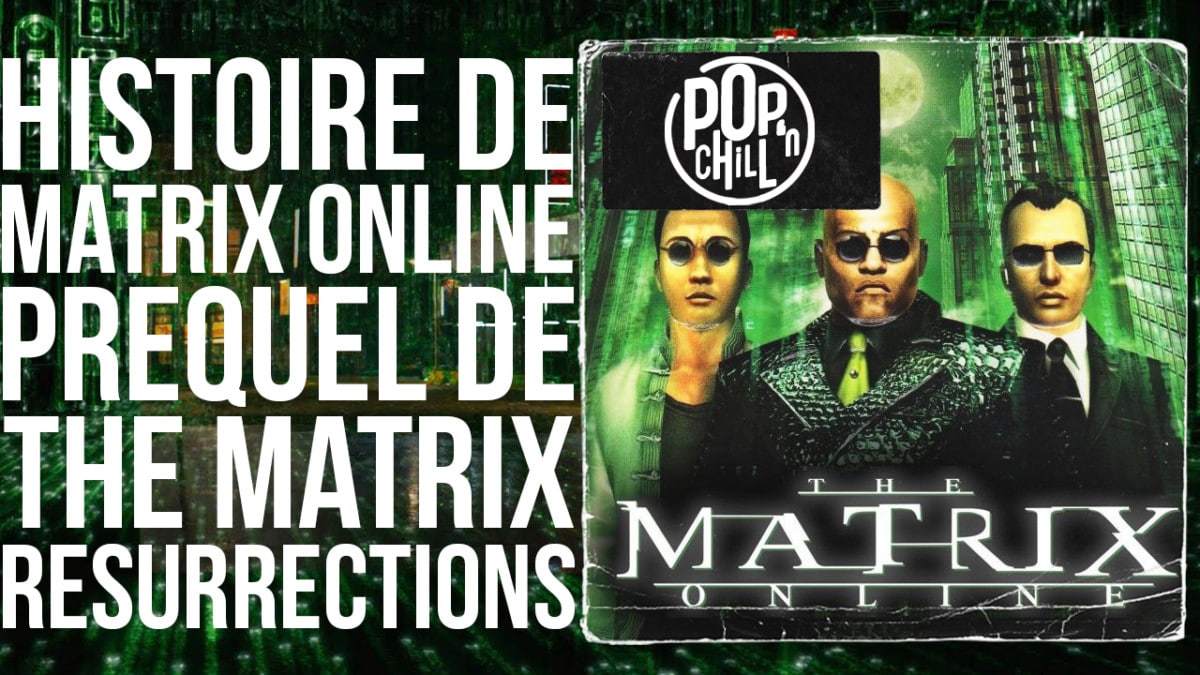 Matrix Resurrections : L'histoire du prequel Matrix Online - Eklecty-City